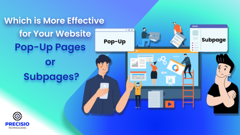 Which is More Effective for Website Pop-Up Pages or Subpages