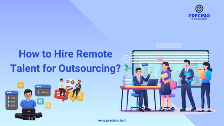 How to Hire Remote Talent for Outsourcing:A Beginner's Guide